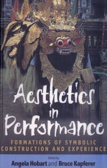 Aesthetics in Performance: Formations of Symbolic Construction and ...