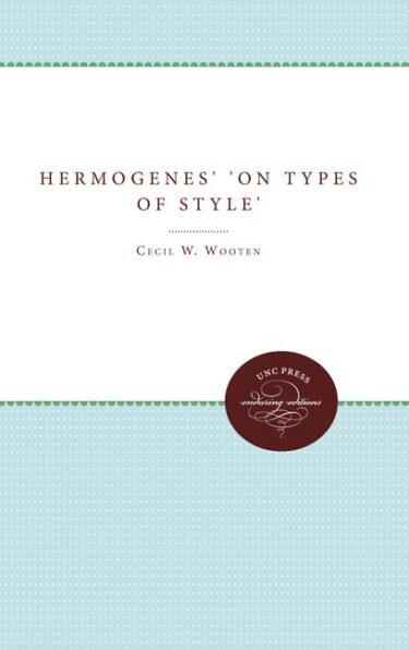Hermogenes' On Types of Style | National Humanities Center